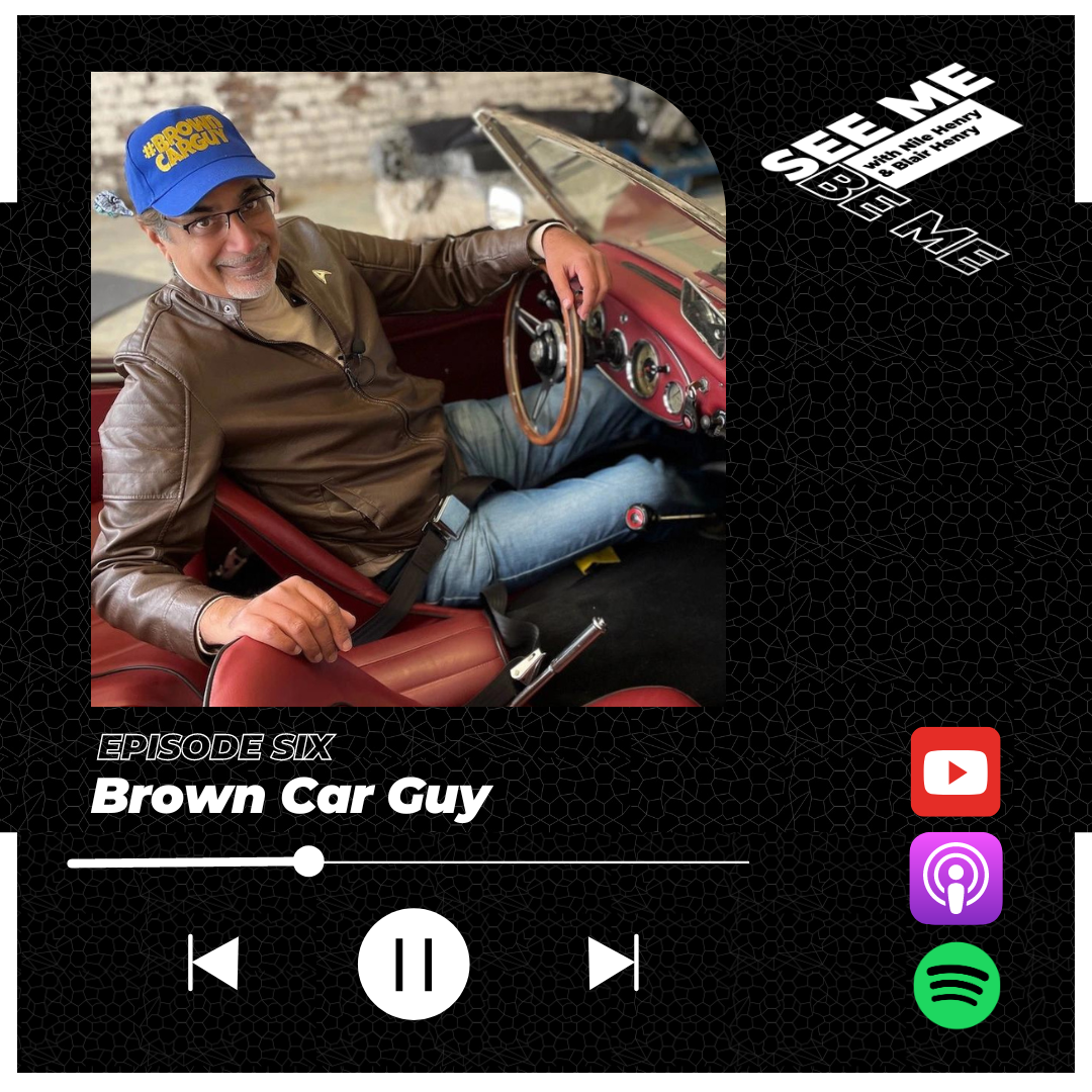 I was interviewed on SEE ME BE ME Podcast – Brown Car Guy
